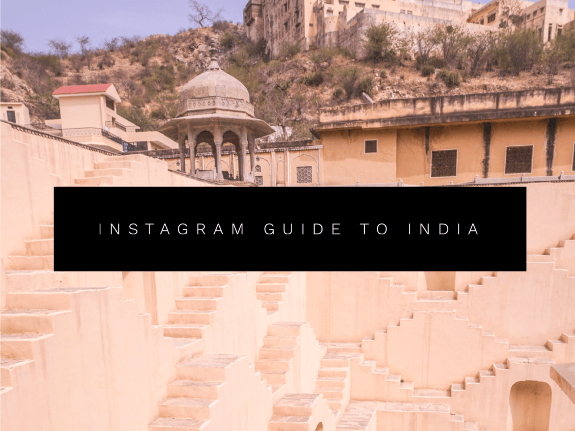Most Instagrammable places in India that will ignite your wanderlust